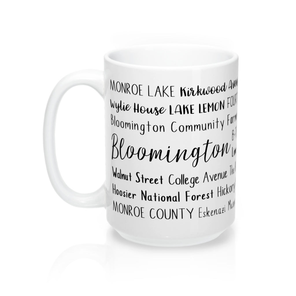 Bloomington, IN Mug – My Mugs & Kisses