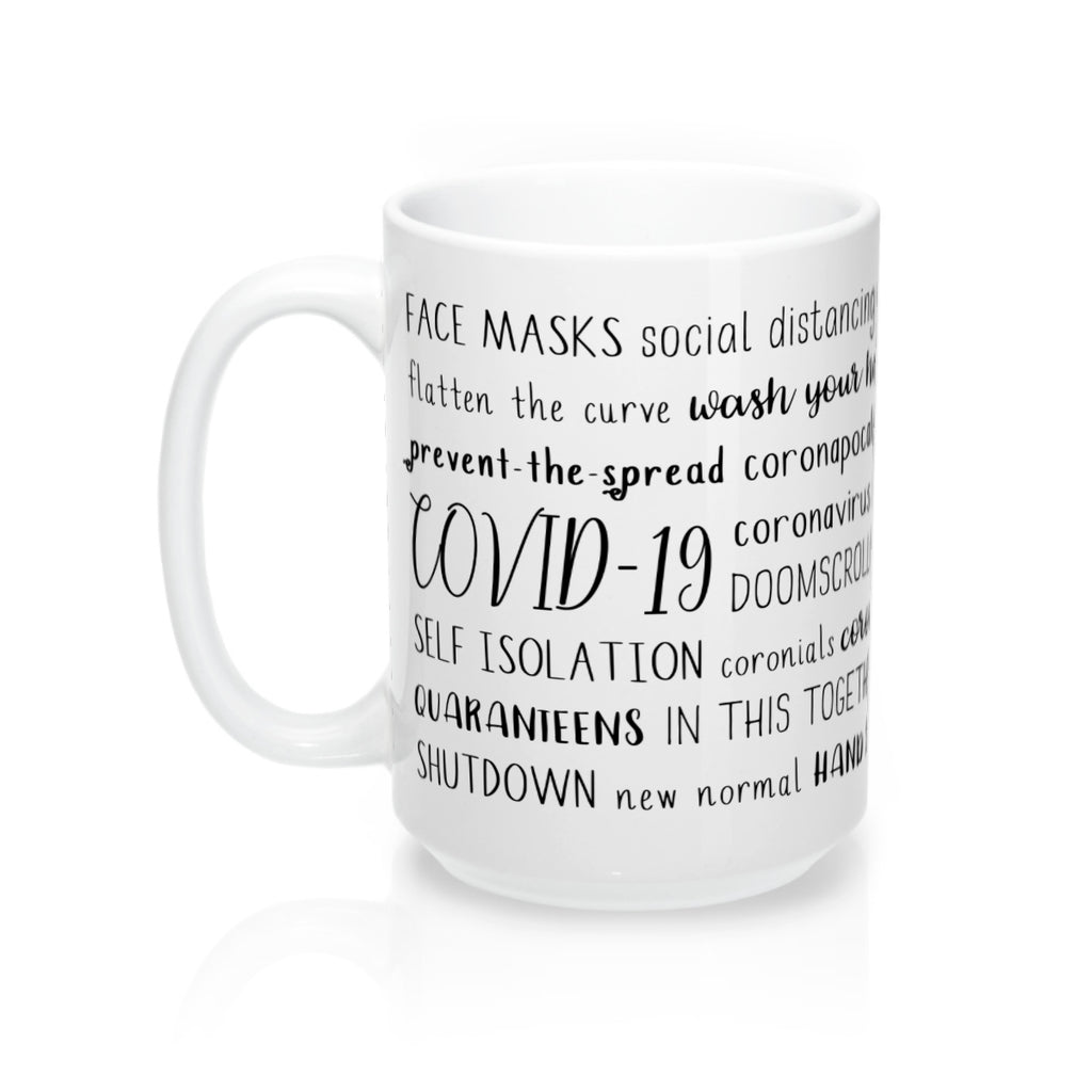 COVID-19 Mug – My Mugs & Kisses